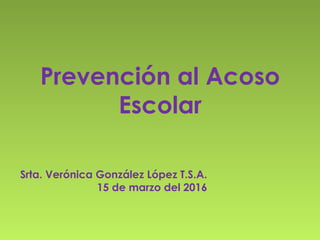 Prevención del bullying verónica | PPT