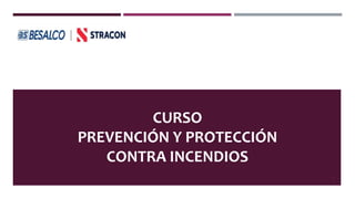 PREVENCIÓN Y PROTECCION CONTRA INCENDIOS (1).pptx