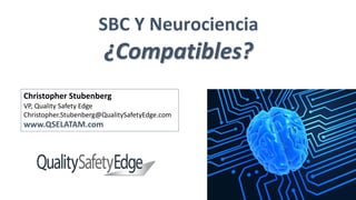 SBC y Neurociencia: ¿Compatibles | PPT