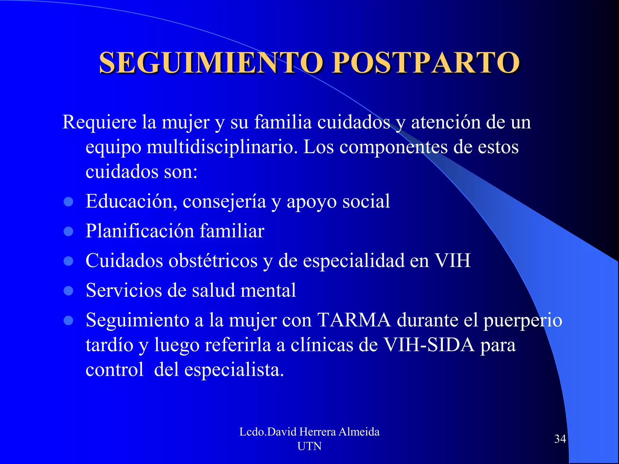 Prevencion de transmision vertical del vih sida con la triple terapia ...