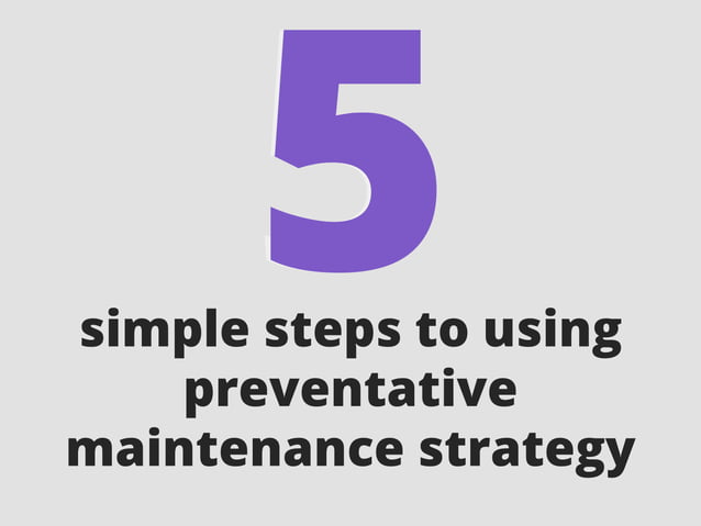 Preventative maintenance strategy with CMMS | PPT
