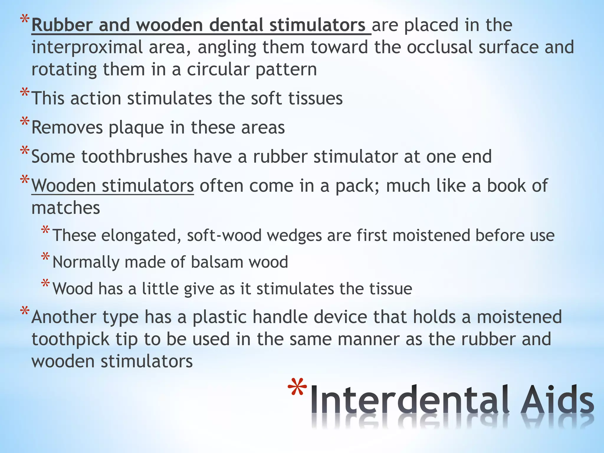 Oral Hygiene Care and Aids | PPTX