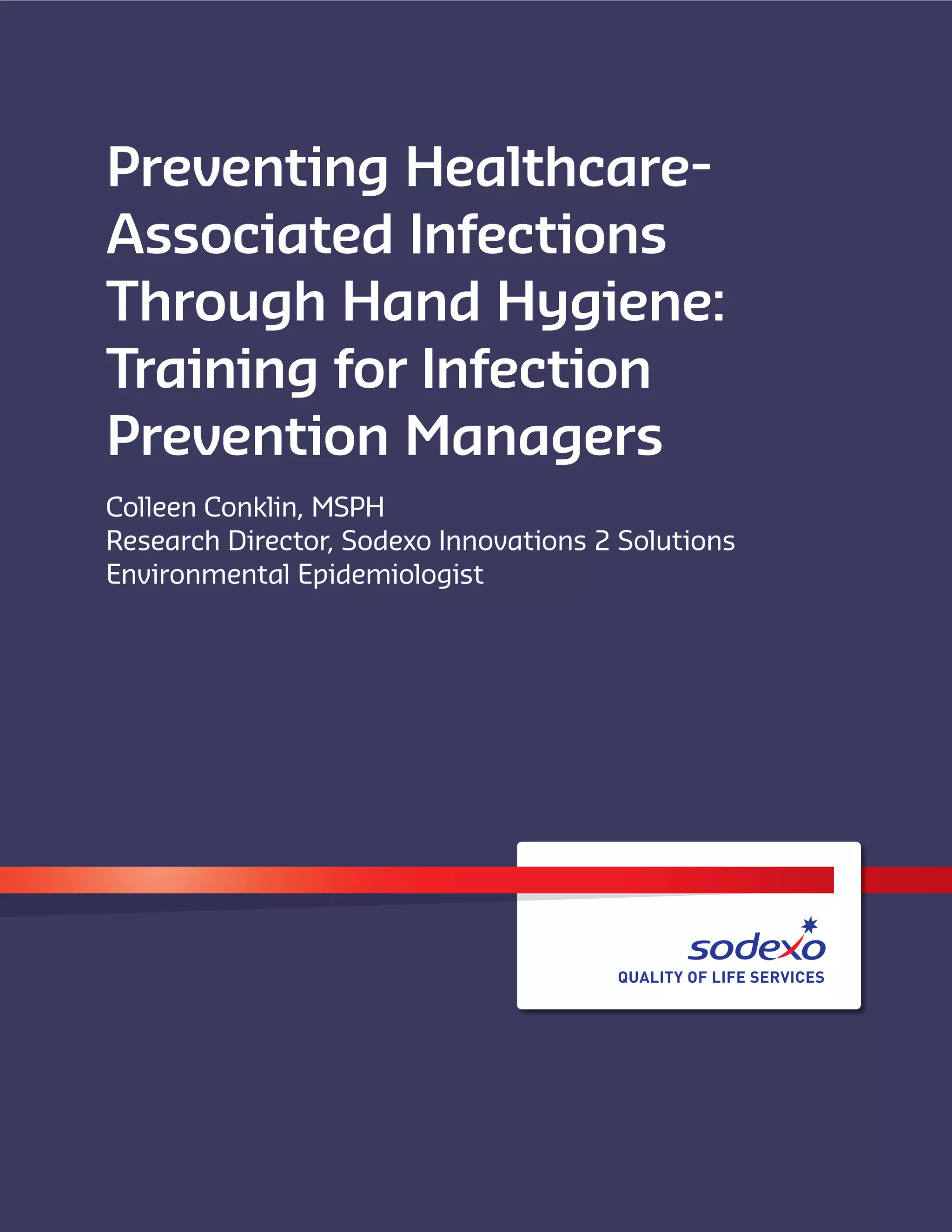 Preventative Healthcare Associated Infections Through Hand Hygiene ...