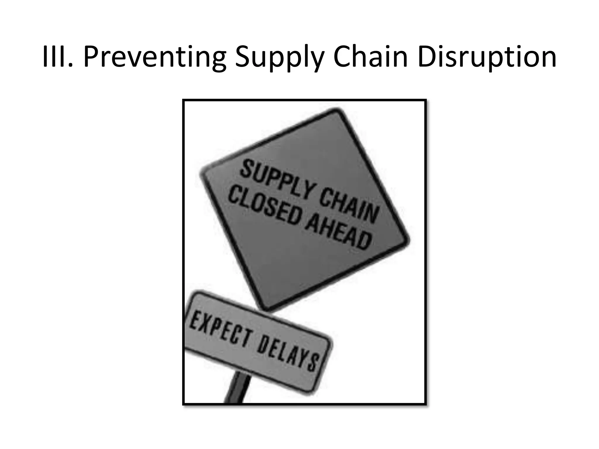 Preventing and Managing Supply Chain Disruptions | PPTX