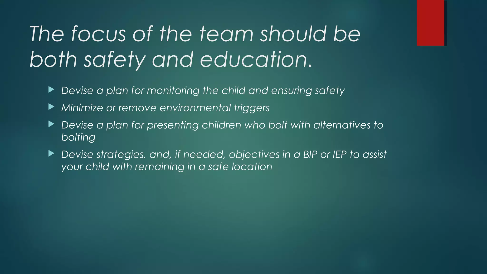 Preventing and responding to wandering and bolting behaviors | PPT