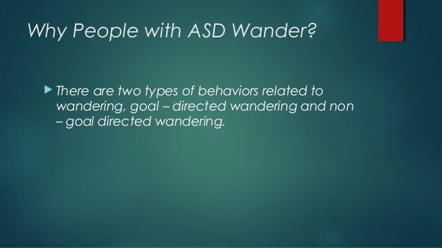 Preventing and responding to wandering and bolting behaviors 2