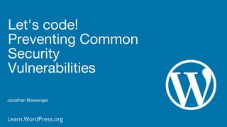 Preventing Common Security Vulnerabilities | PPT