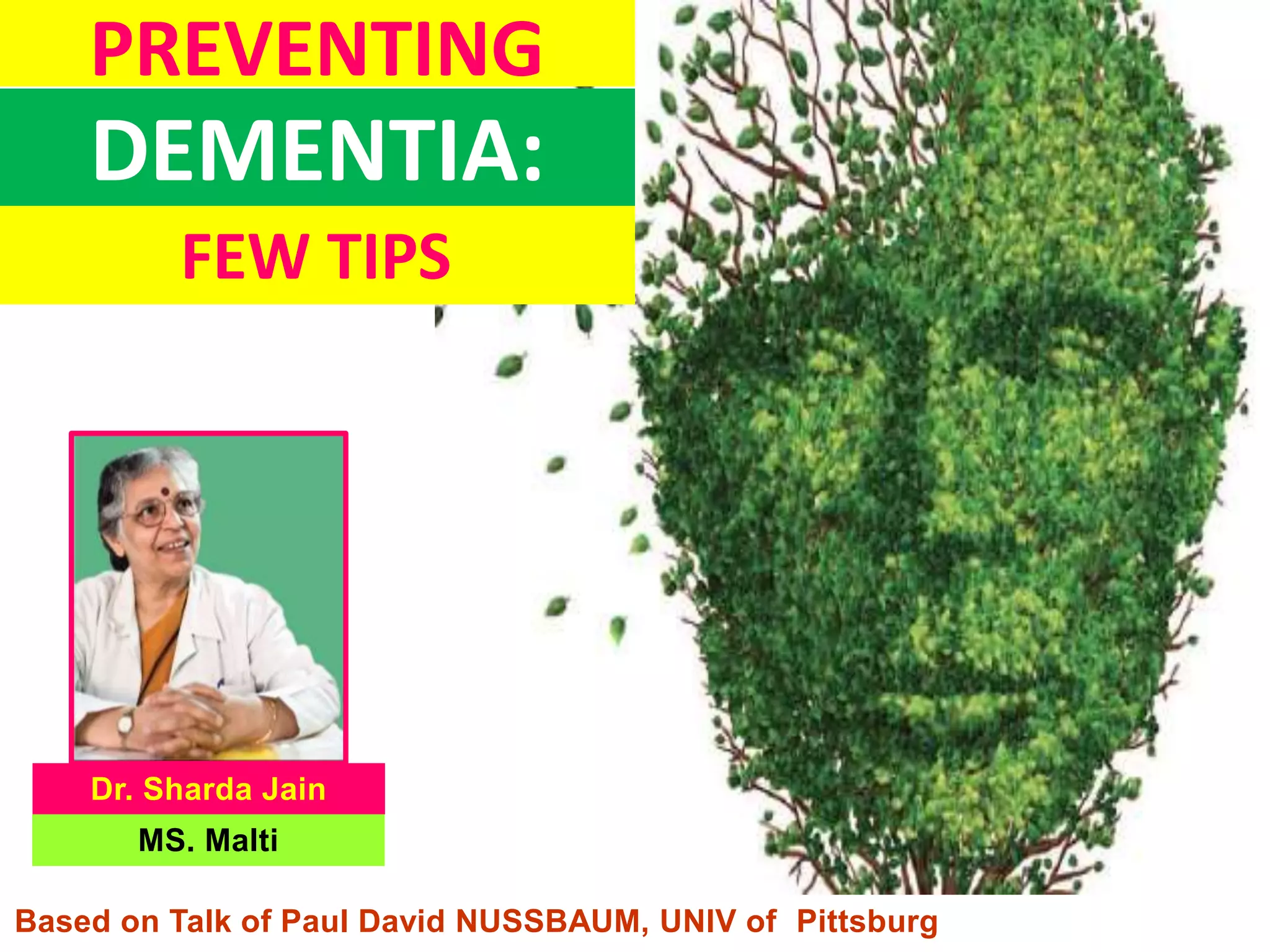 PREVENTING DEMENTIA FEW TIPS | PPTX
