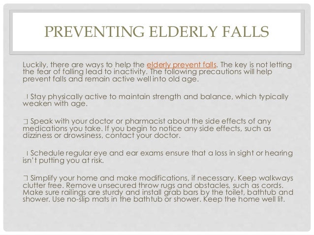 Preventing Elderly Falls