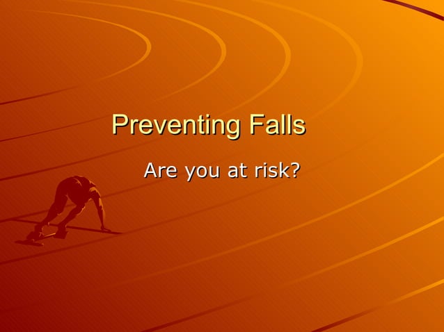 Preventing falls | PPT