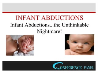 Preventing Infant and Pediatric Abduction | PPT
