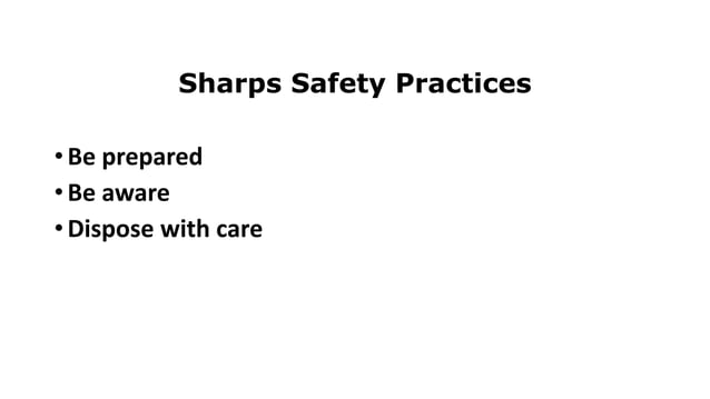 Preventing needlestick and other sharp injuries 2019 | PPTX