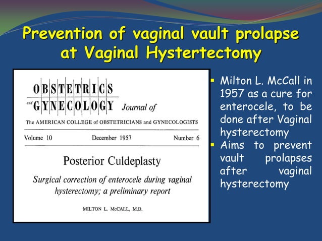 Preventing vault prolapse after hysterectomy | PDF | Reproductive ...
