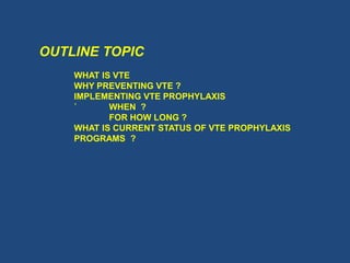 Preventing VTE Venous thromboembolism in hospital | PPT