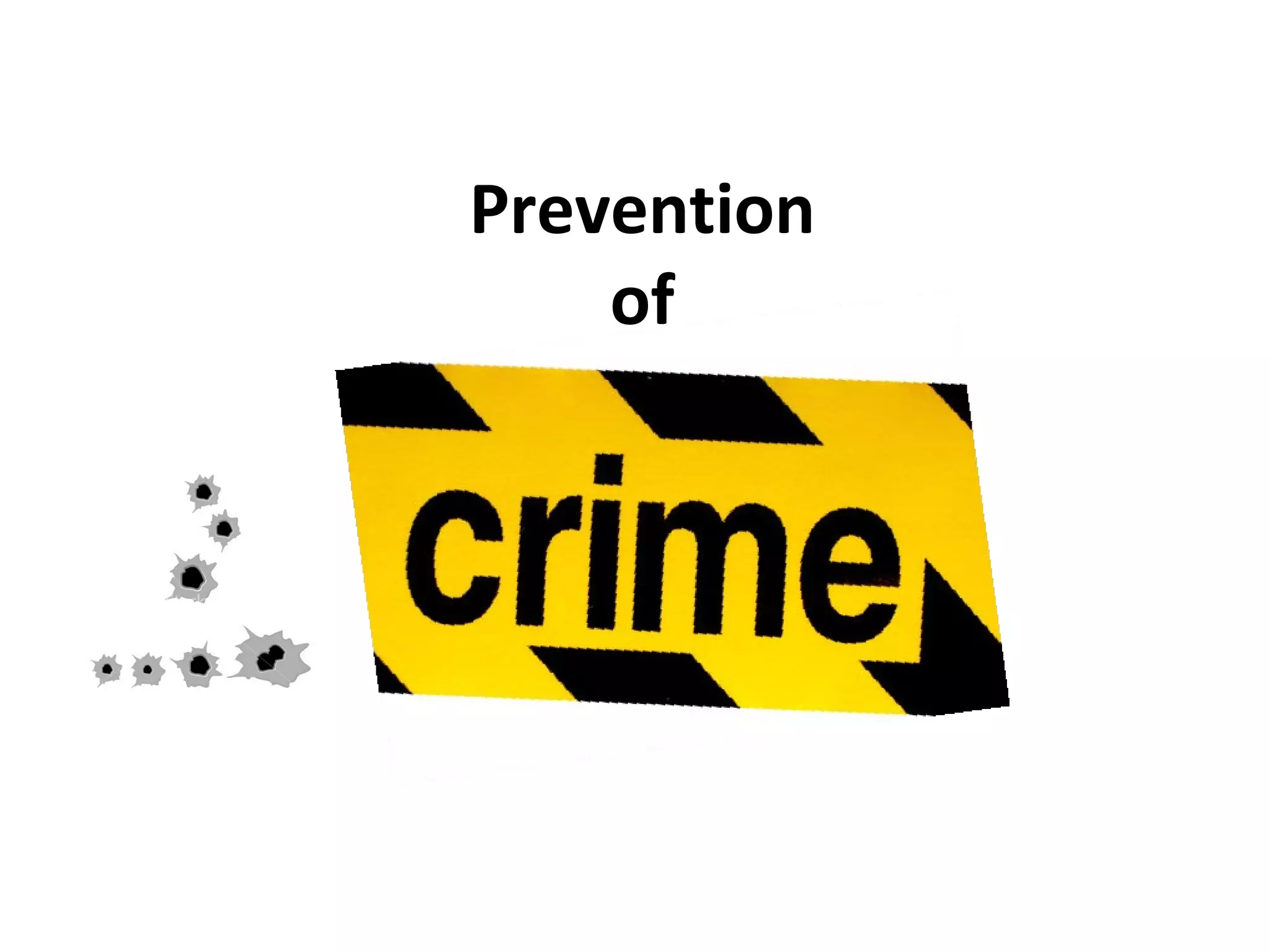 Prevention of Crime | PPT