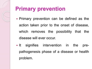 Prevention primary, secondary, tertiary | PPTX