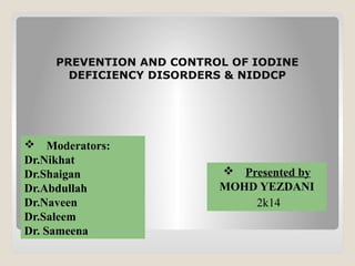Iodine Deficiency Prevention