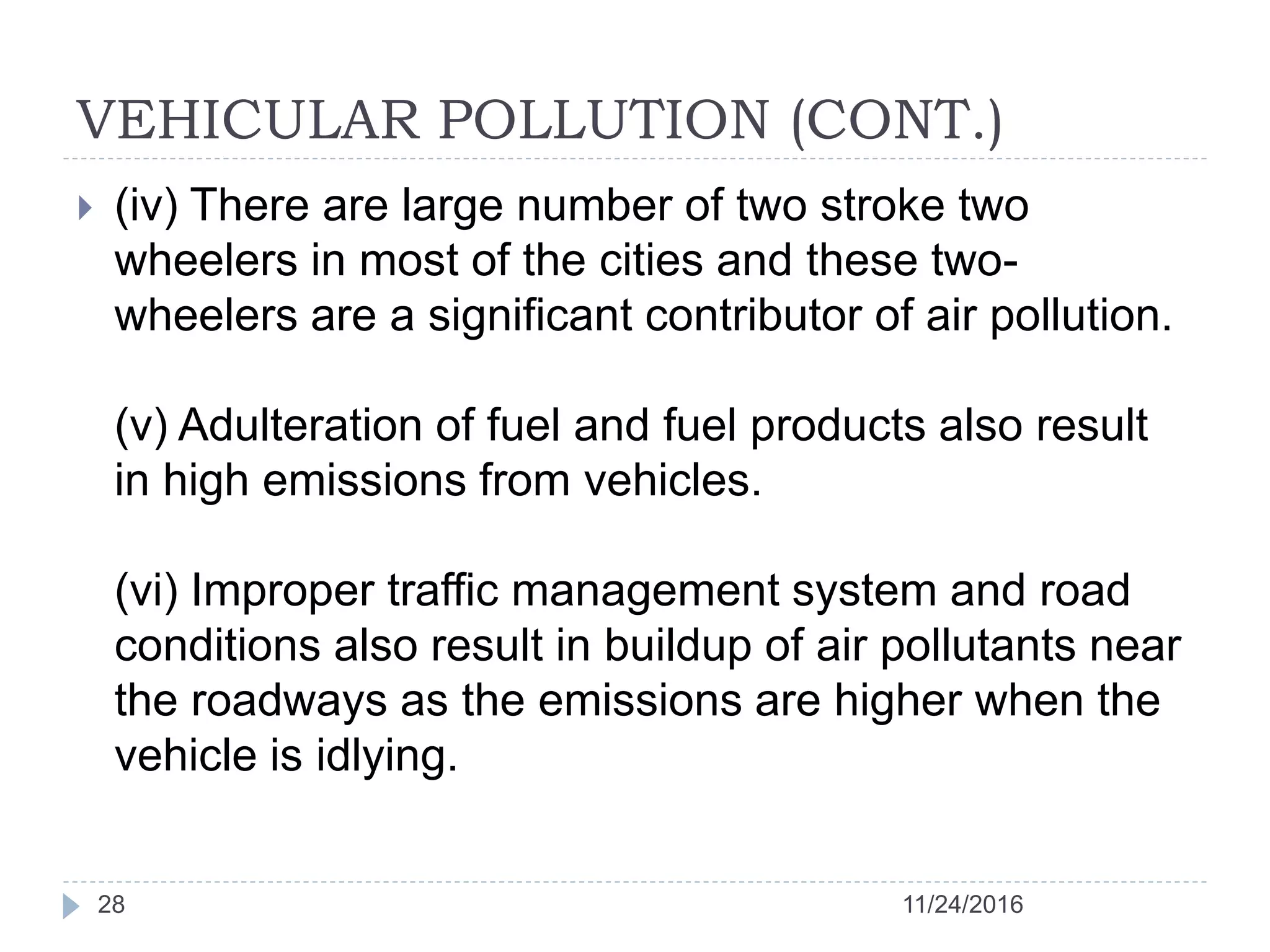 Prevention and Control of Air Pollution, Noise Pollution and Vehicular ...