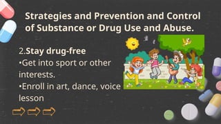 Prevention and Control of Substance Use and Abuse.pptx