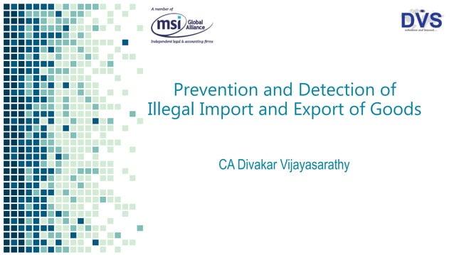 Prevention and detection of illegal import and export goods | PPTX ...