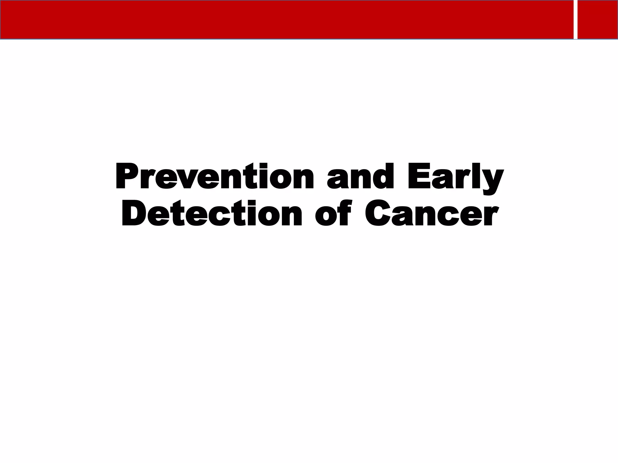 Prevention and early detection of cancer ver 3.0 | PPTX