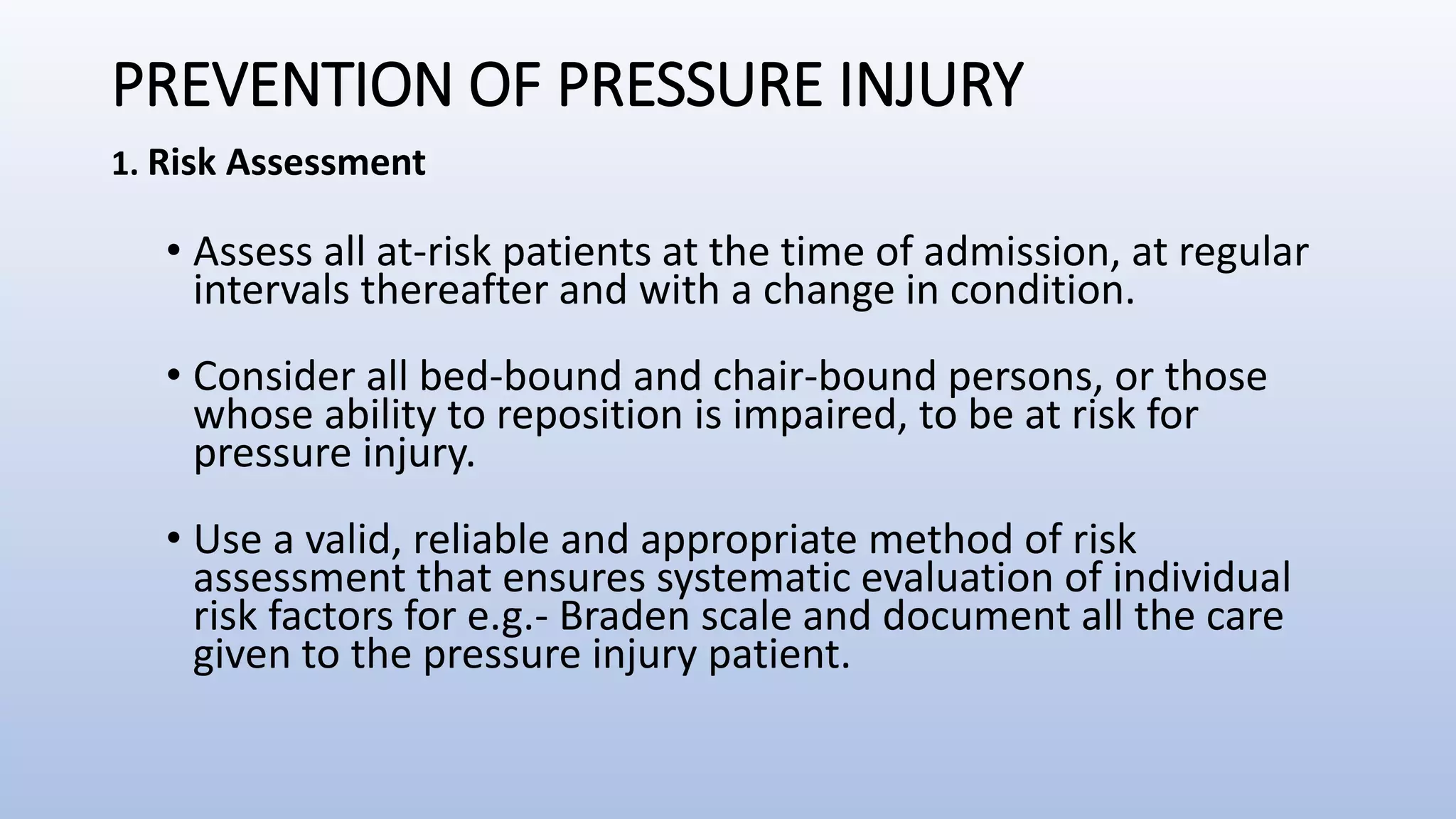 Prevention and management of pressure injury | PPTX
