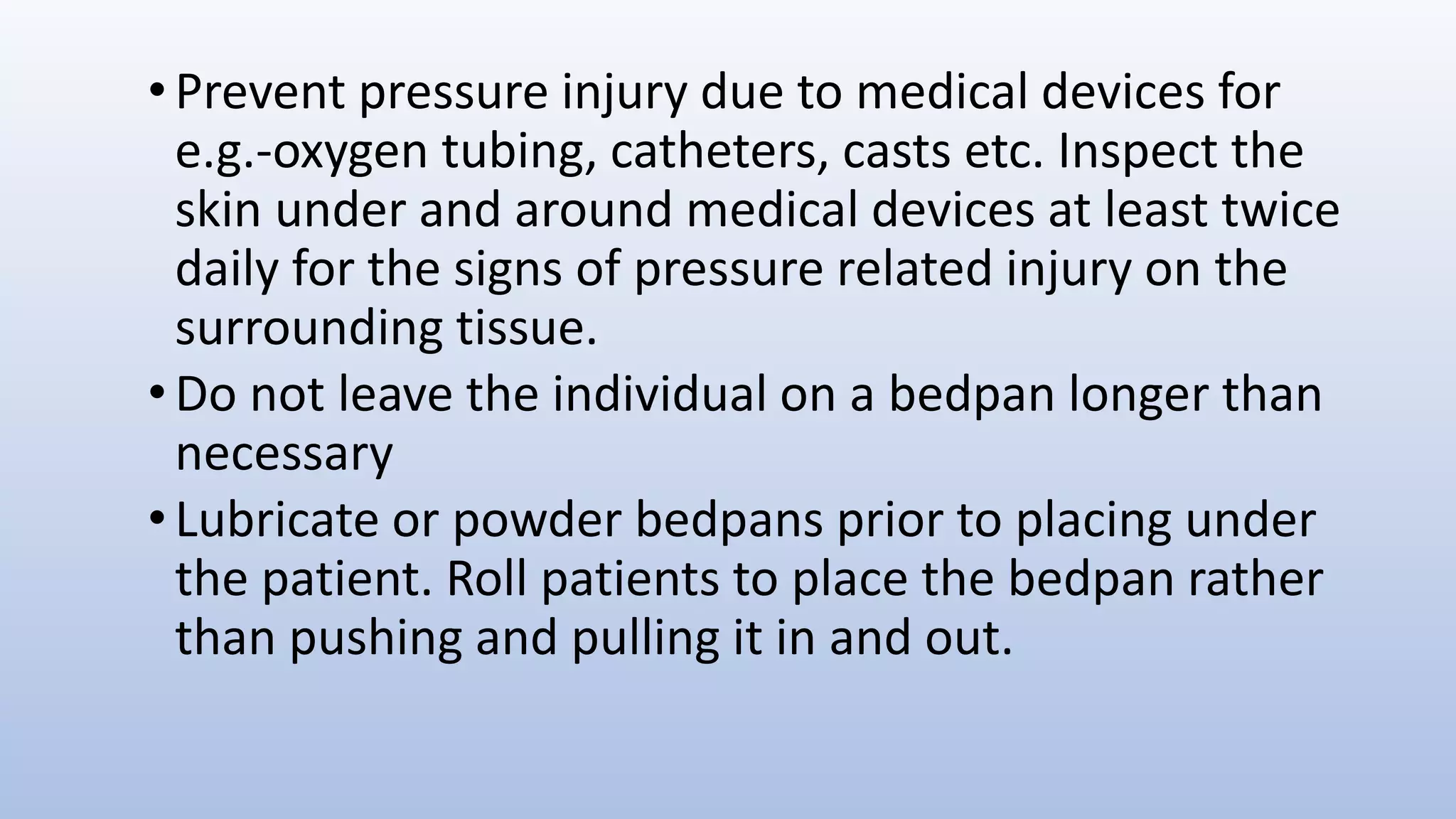 Prevention and management of pressure injury | PPTX