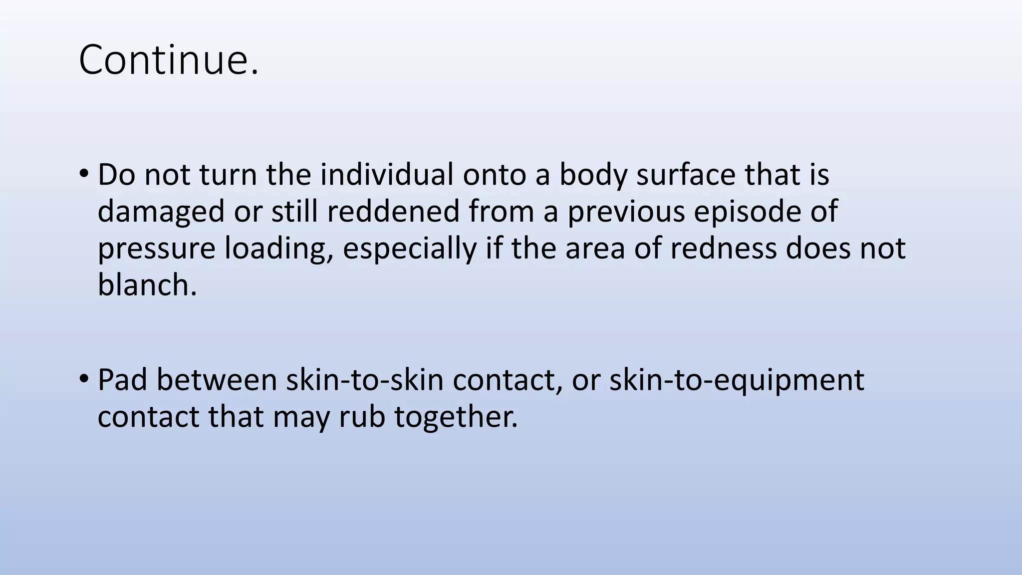 Prevention and management of pressure injury | PPTX