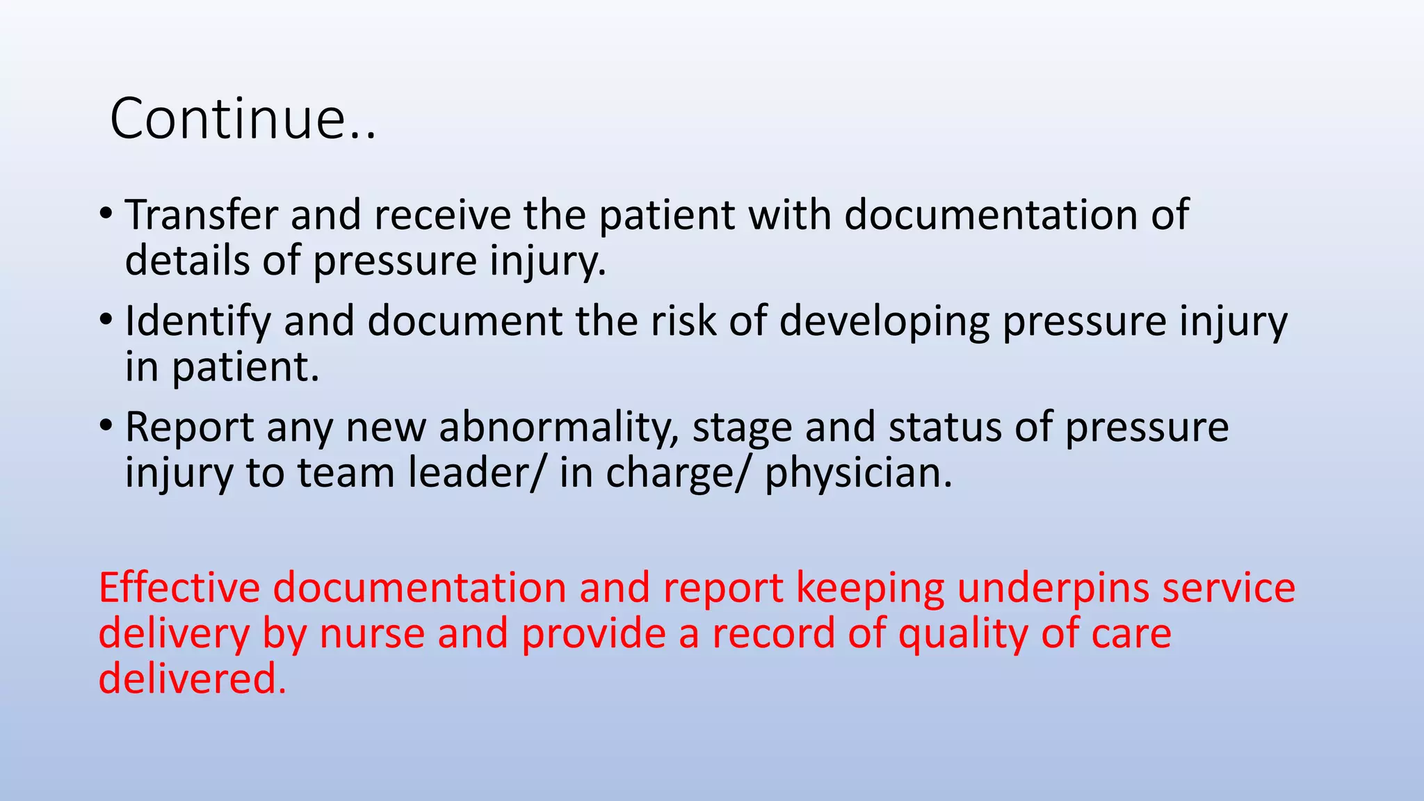 Prevention and management of pressure injury | PPTX