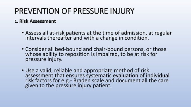Prevention and management of pressure injury | PPTX