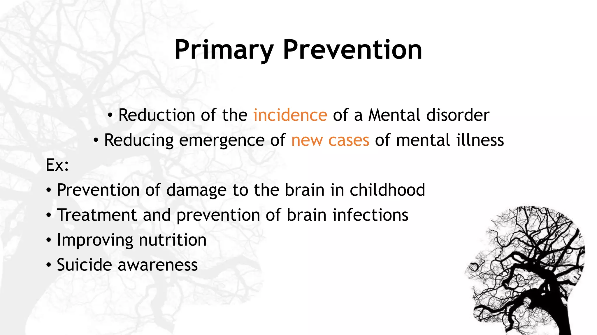 Prevention and promotion of mental illness | PPTX