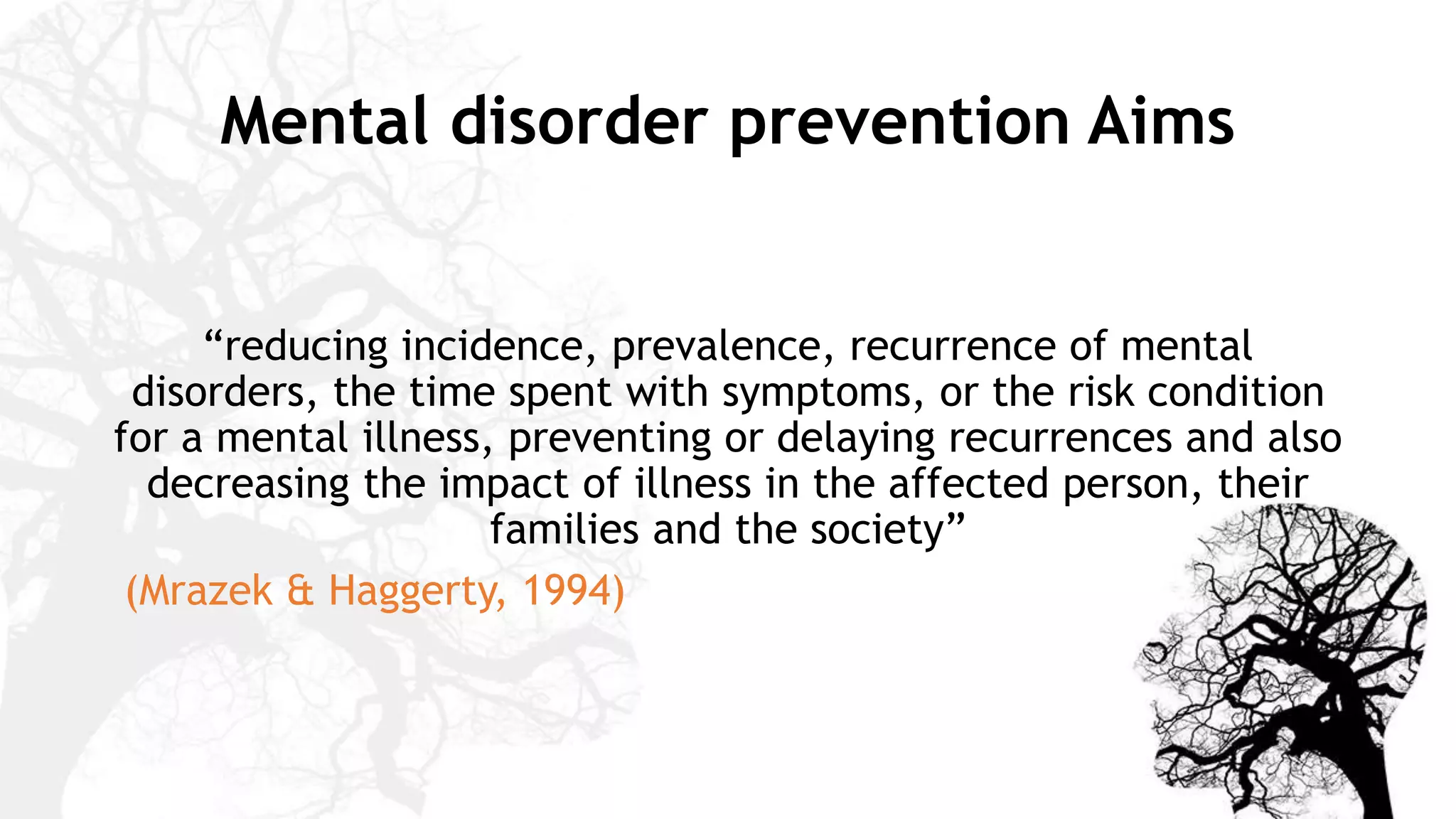 Prevention and promotion of mental illness | PPTX
