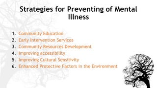 Prevention and promotion of mental illness | PPTX