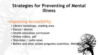 Prevention and promotion of mental illness | PPTX