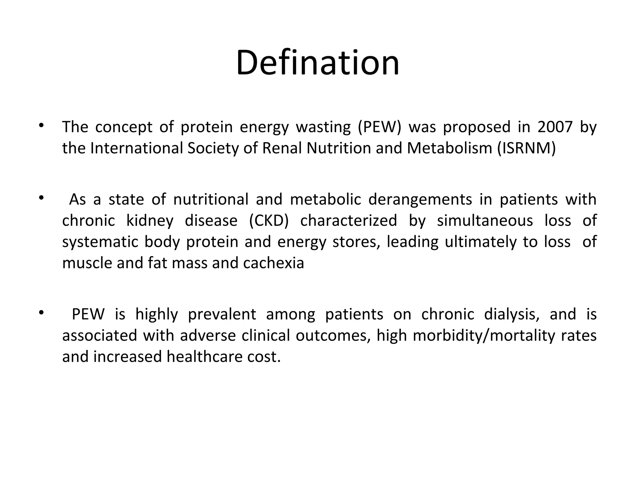 Prevention and treatment of protein energy wasting in | PPT