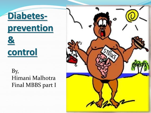 Prevention & control of diabetes | PPTX | Diabetes | Diseases and ...