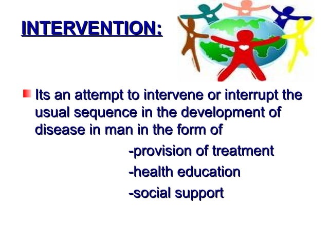 levels of Prevention &modes of intervention | PPT