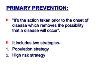 levels of Prevention &modes of intervention | PPT