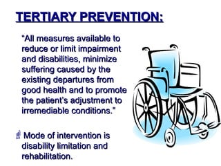 levels of Prevention &modes of intervention | PPT