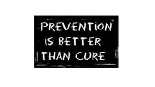 PROVERBS: PREVENTION IS BETTER THAN CURE | PPTX