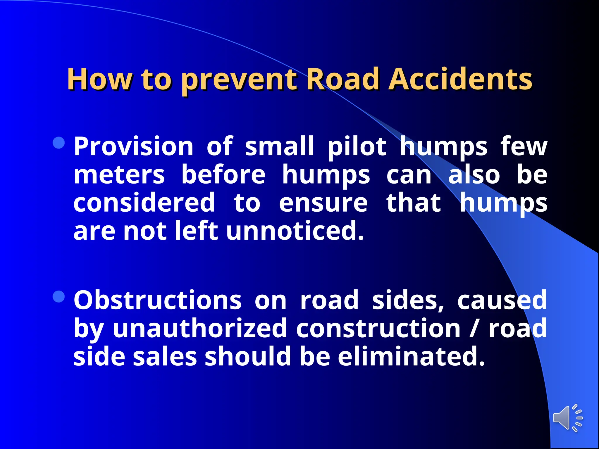 Prevention of Accidents including road traffic | PPT