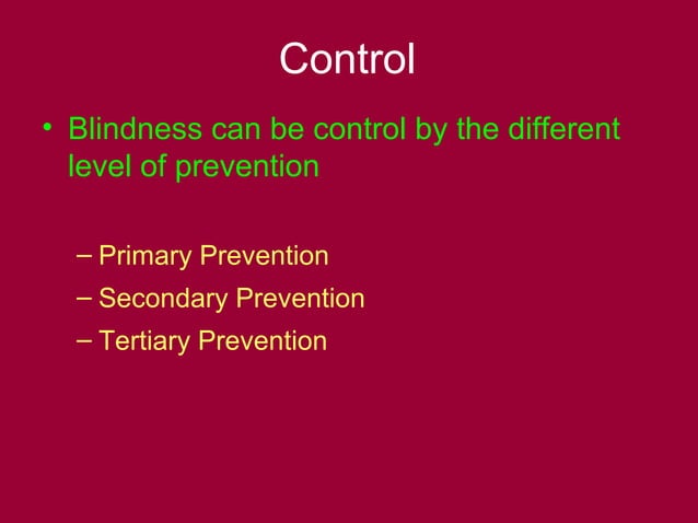 Prevention of blindness | PPT