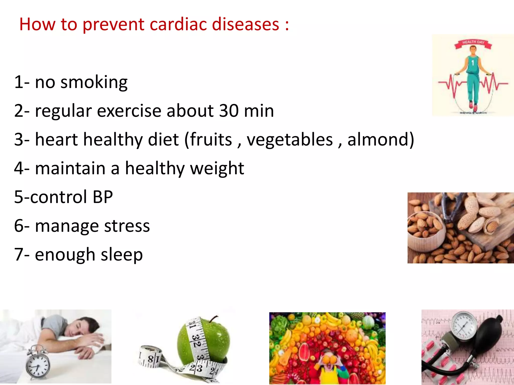 Prevention of cardiac diseases | PPTX | Heart and Cardiovascular Diseases | Diseases and Conditions