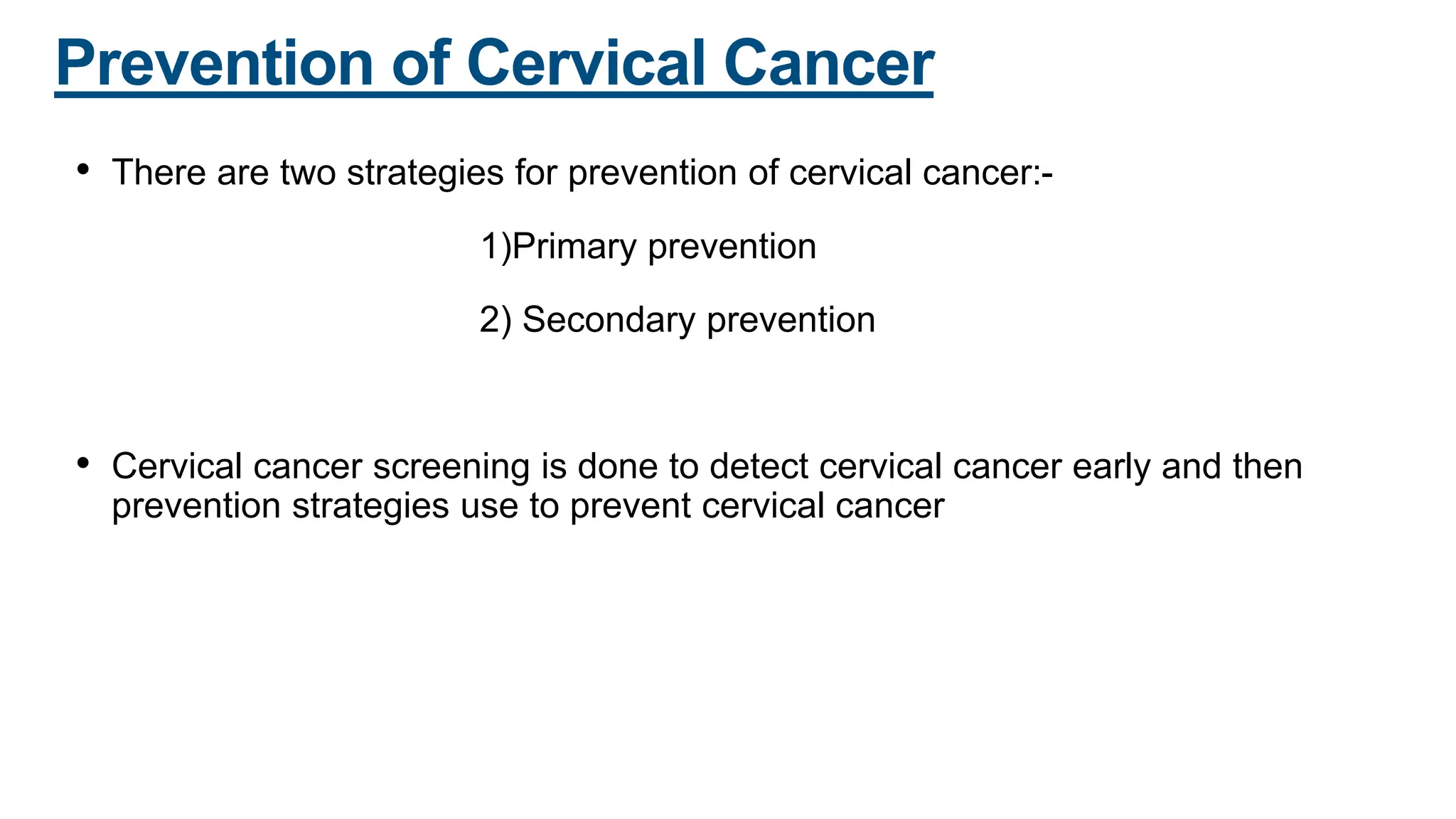 Prevention of cervical cancer.pptx for mbbs student | PPT