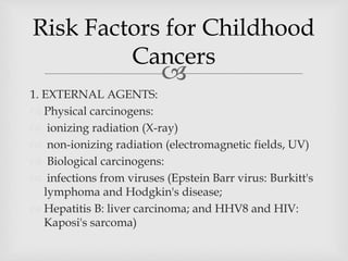 Prevention of childhood cancers | PPTX