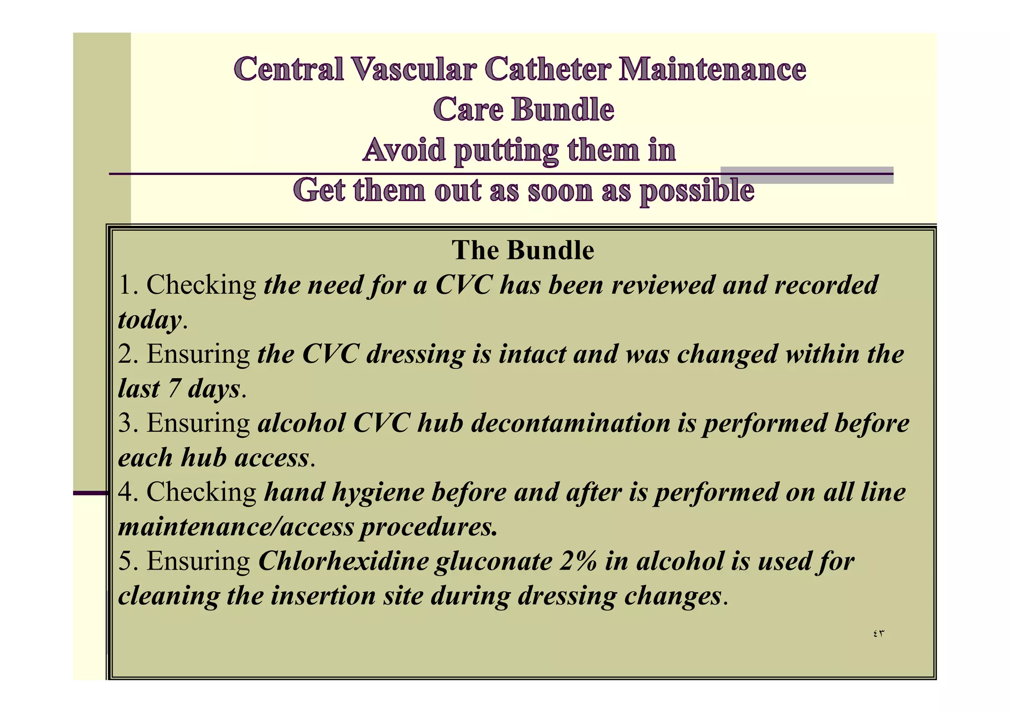 Prevention of Central Line Associated Blood Stream Infection (CLABSI ...