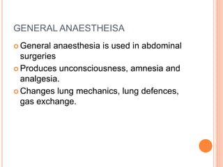 Prevention of complications of general anaesthesia post abdominal | PPTX