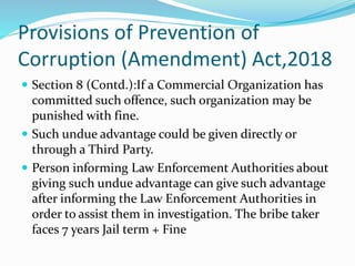 Prevention of corruption (amendment ) act, 2018 | PPTX