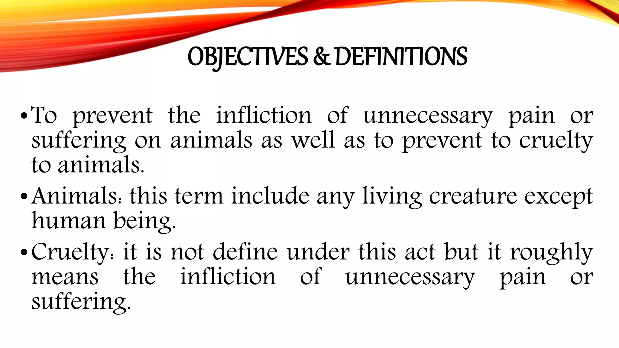The Prevention of cruelty to animals act 1960 | PPTX