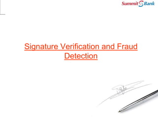 Preventing Bank's Fraud and Forgery | PPT